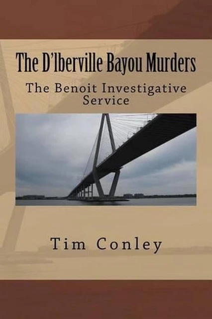 THE D'LBERVILLE BAYOU Murders by Tim Conley (anglais) livre de poche ...