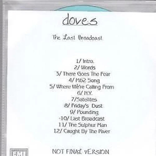 DOVES (MANCHESTER GROUP) Last Broadcast CDr France Emi 2002 'not final ...