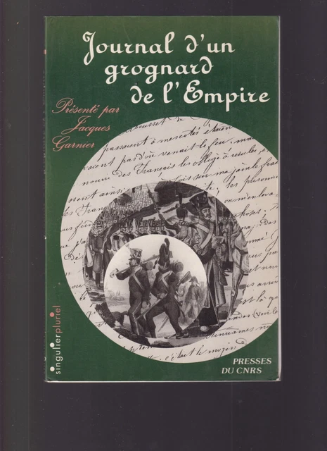 NAPOLEON - Journal D'un Grognard De L'empire EUR 10,00 - PicClick FR