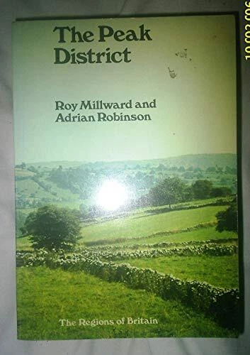 THE PEAK DISTRICT (The Regions of B..., Robinson, Adria £5.33 - PicClick UK