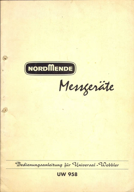 NORDMENDE USER'S GUIDE with Circuit Diagram for Wobbler UW 958 Copy $14 ...