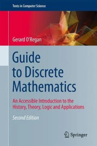 Guide To Discrete Mathematics An Accessible Introduction To The History Eur 106 86 Picclick Fr