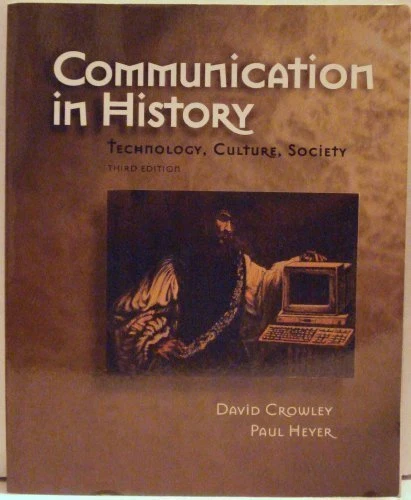 COMMUNICATION IN HISTORY: Technology, Culture, Society By David EUR 10 ...