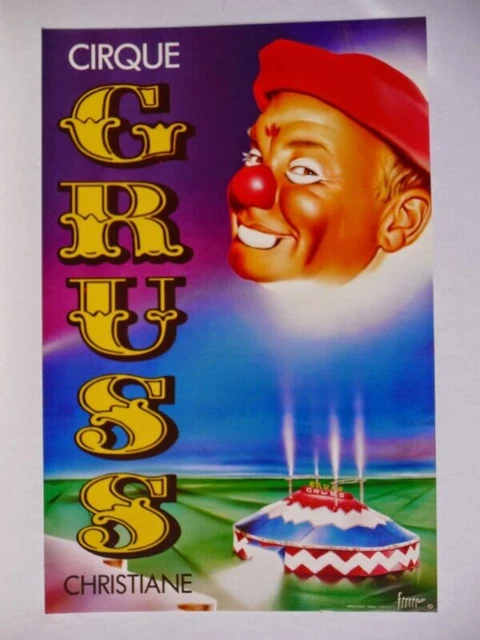 AFFICHE CIRQUE CHRISTIANE GRUSS années 90? - circo circus EUR 4,00 ...