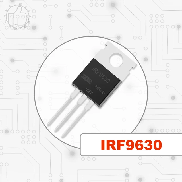IRF9630 TRANSISTOR TO-220 P-Channel Mosfet 200V 6,5A 74W - Set Da 2 ...