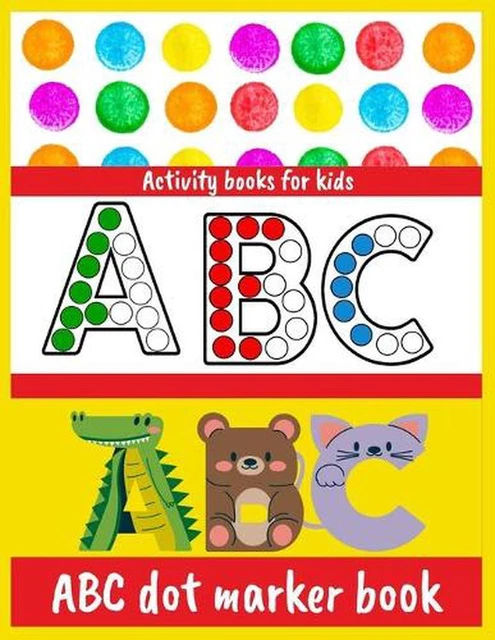 ABC DOT MARKER book: Activity Book ABC Animals dot marker activity book ...
