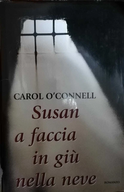 SUSAN A FACCIA in giù nella neve diC.O'Connell. Piemme editore EUR 4,99 ...