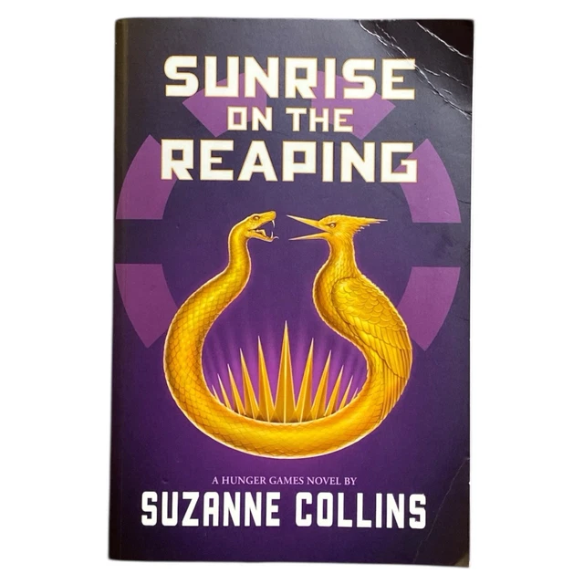 SUNRISE ON THE Reaping Suzanne Collins 2024 Hunger Games Prequel Book ...