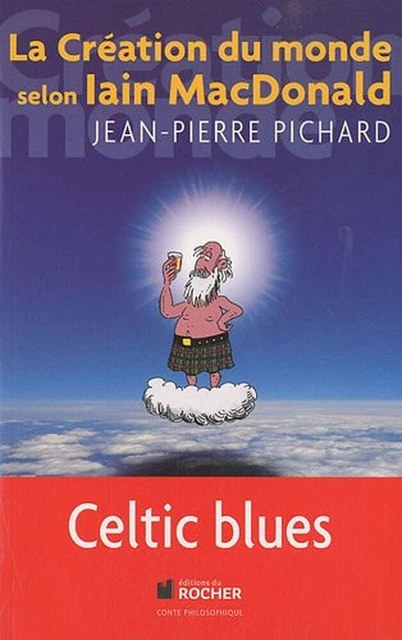 LA CRÉATION DU monde selon Iain MacDonald | Pichard Jean-Pierre EUR 11 ...