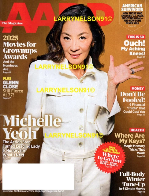 AARP MAGAZINE DECEMBER 2024 January 2025 Michelle Yeoh Travel Guide ...