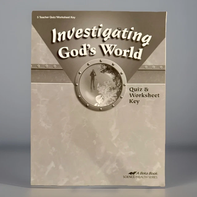 **LK NEW** ABEKA Investigating God's World QUIZ & WORKSHEET KEY Fourth ...