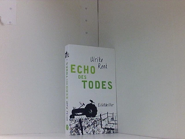 ECHO DES TODES: Eifelthriller Renk, Ulrike: EUR 5,41 - PicClick DE