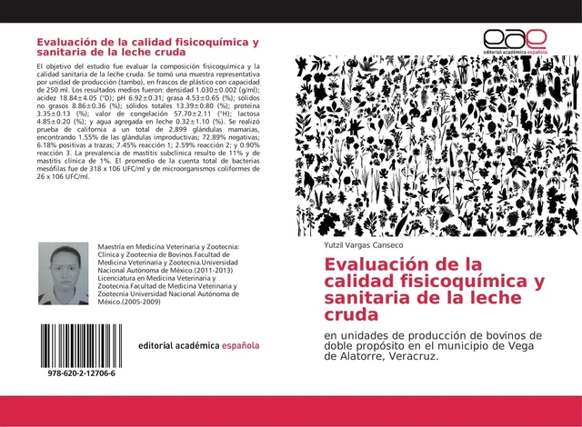 EVALUACIÓN DE LA calidad fisicoquímica y sanitaria de la leche cruda Canseco EUR 38,29 - PicClick DE