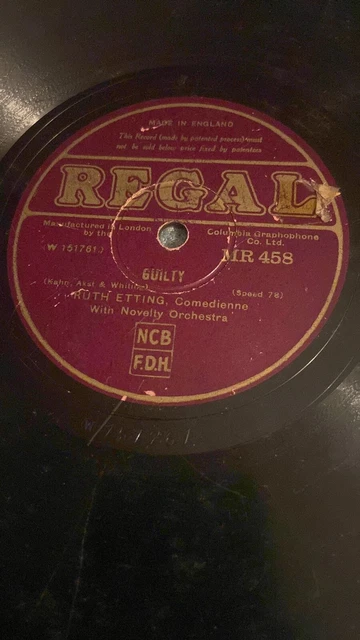 RARE 78RPM RECORD, G+, RUTH ETTING : Guilty , Regal Records MR 458 £1. ...