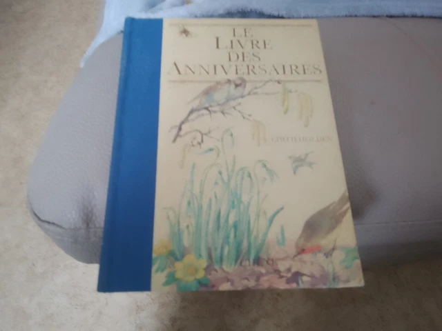 LE LIVRE DES Anniversaires - Edith Holden - 1987 EUR 12,00 - PicClick FR