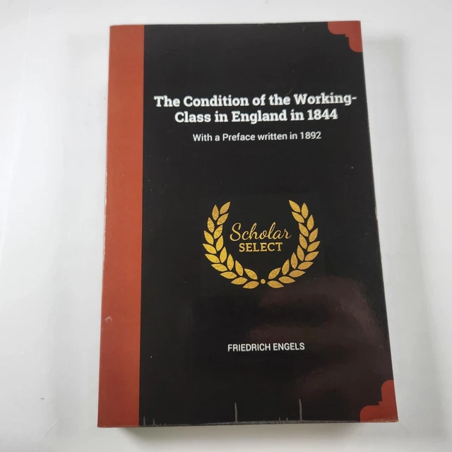 THE CONDITION OF the Working-Class in England in 1844 Book By Friedrich ...