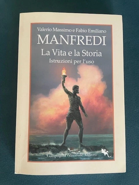LIBRO ROMANZO MANFREDI La Vita E La Storia - Valerio Massimo E Fabio ...