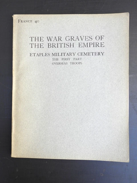 WAR GRAVES OF The British Empire Wwi Etaples Military Cemetery Overseas ...