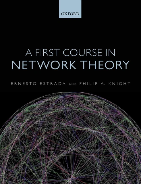 A FIRST COURSE En Réseau Theory Par Estrada, Ernesto, Neuf Livre ...