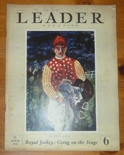 LEADER MAGAZINE VOL 7 No 21 25TH MAR 1950 ROYAL JOCKEY COVER £8.92 ...