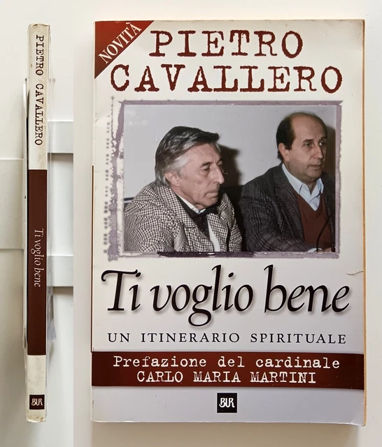 PIETRO CAVALLERO TI voglio bene Un itinerario spirituale 2001 Pref ...