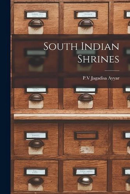 SOUTH INDIAN SHRINES by N. Arodn E. Liter Arne Centrum (English ...