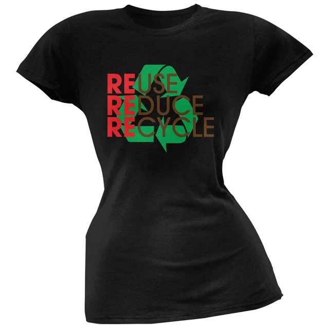 EARTH DAY - REduce REuse REcycle Black Juniors Soft T-Shirt EUR 22,37 - PicClick FR