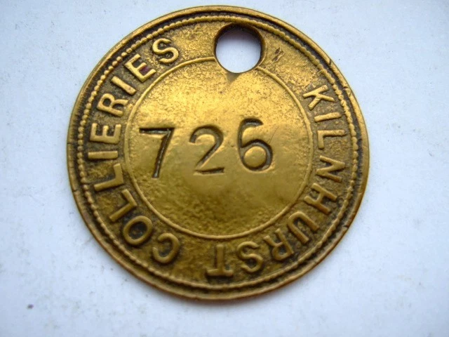 RARE MINERS RARE Pre 1947 Round KILNHURST Colliery Rotherham pit check ...