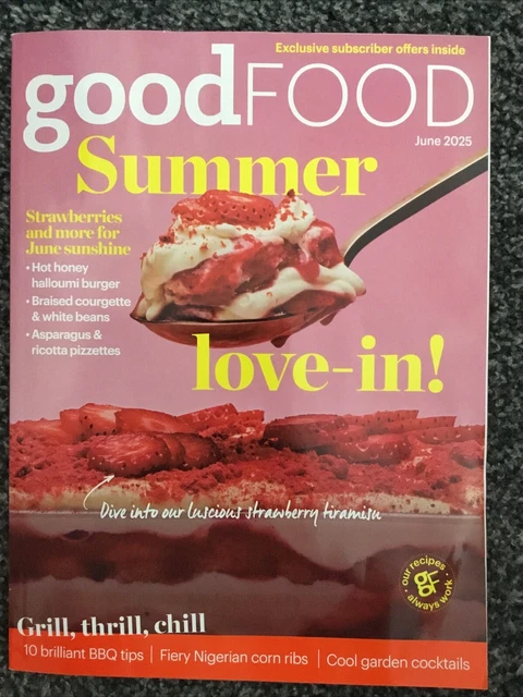 BBC GOOD FOOD Magazine June 2025 (Latest Edition) Free P&P £5.86 ...