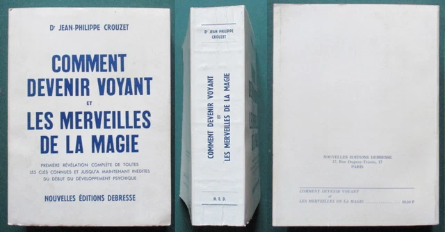 JEAN PHILIPPE CROUZET Comment Devenir Voyant Et Les Merveilles De La ...