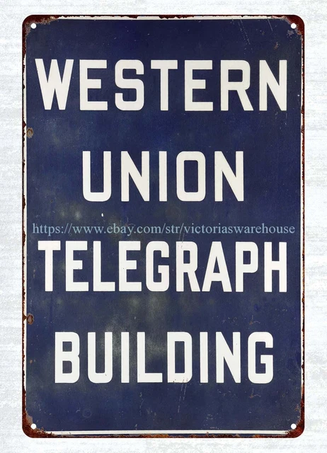 INEXPENSIVE WALL DECOR WESTERN UNION TELEGRAPH BUILDING metal tin sign ...