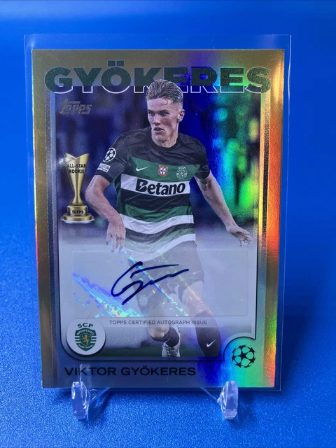 2024-25 TOPPS UEFA Viktor Gyokeres All-Star Rookie Auto Gold /50 SP ...