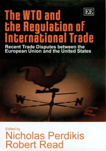NICHOLAS PERDIKIS ROBERT The WTO and the Regulation of International T ...