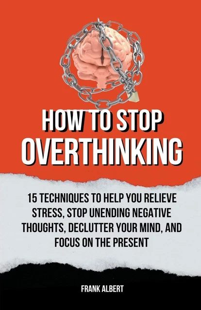 FRANK ALBERT HOW To Stop Overthinking (Poche) EUR 10,97 - PicClick FR