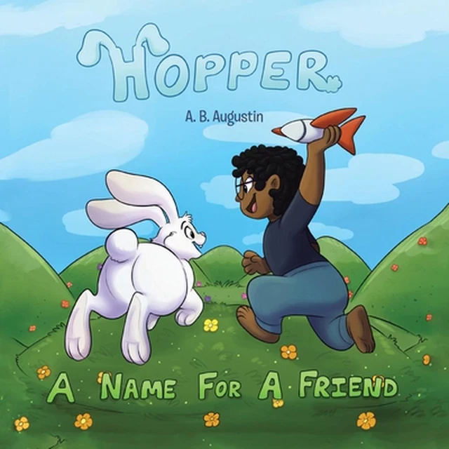 HOPPER: A NAME for a Friend by A.B. Augustin (English) Paperback Book ...