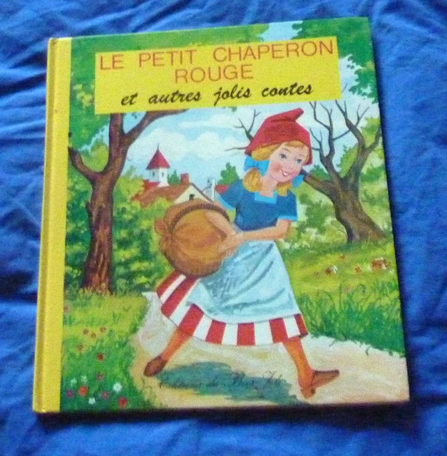 LE PETIT CHAPERON rouge et autres jolis contes EUR 4,00 - PicClick FR