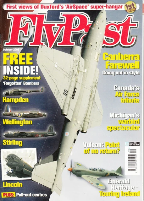 FLYPAST MAGAZINE, OCTOBER 2006, Canberra Farewell, forgotton bombers £4 ...