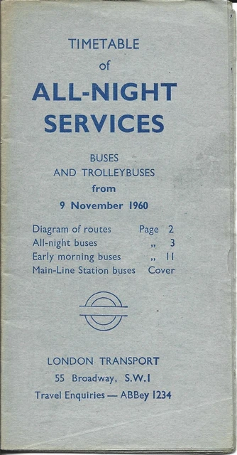 LONDON TRANSPORT TIMETABLE Of All-Night Services Buses & Trolleybuses ...