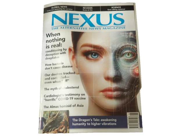 NEXUS THE ALTERNATIVE news magazine June-July 2024 issue no 4 £2.50 ...