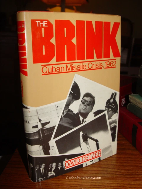 THE BRINK : 1962 crise des missiles cubains par David Detzer 1979 EUR 9 ...