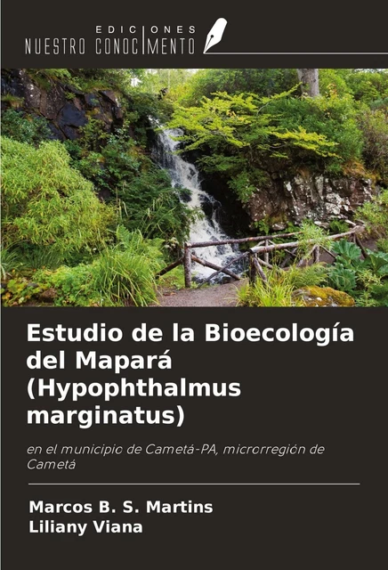 ESTUDIO DE LA Bioecología del Mapará (Hypophthalmus marginatus ...