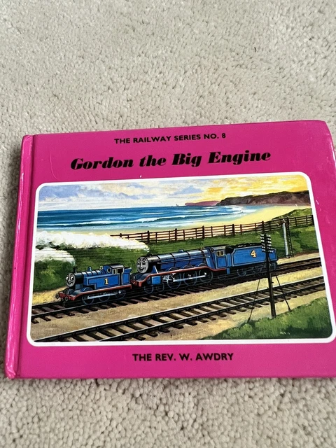 THE RAILWAY SERIES No. 8 : Gordon the Big Engine (... by Awdry, Rev. W ...