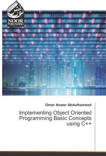IMPLEMENTING OBJECT ORIENTED Programming Basic Concepts using C++ $30. ...