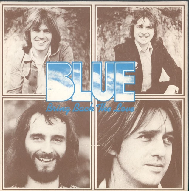 BLUE (70'S POP/ROCK Group) Bring Back the Love 7" vinyl UK Rocket 1977 ...