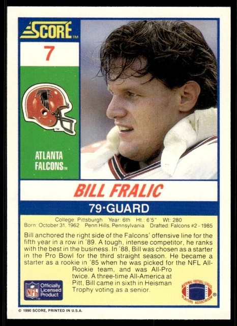 1990 SCORE NFL FOOTBALL Card #7 HOF'er - BILL FRALIC, Atlanta Falcons ...
