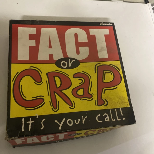 FACT OR CRAP It's Your Call Board Game Family Fun time. Wear$tear Box ...