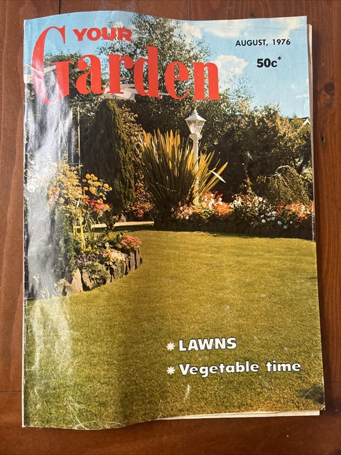 VINTAGE AUSTRALIAN MAGAZINE - Your Garden August 1976 £19.43 - PicClick UK