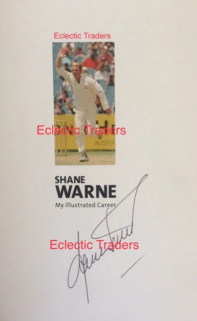 SHANE WARNE SIGNED My Illustrated Career book. Cricket, Sachin, Bradman ...