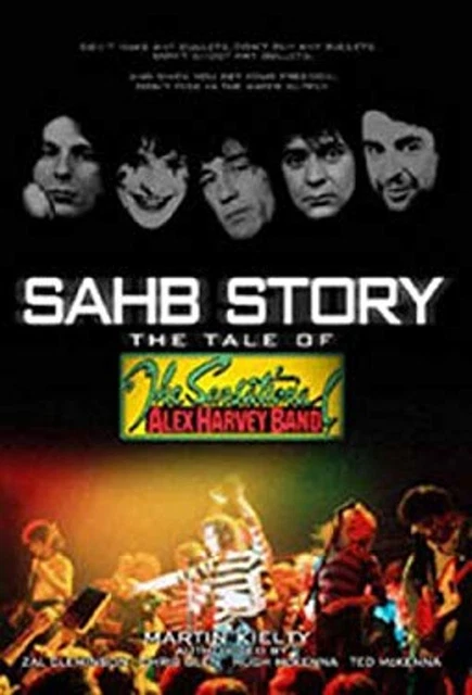 SAHB HISTOIRE: THE Tale Of The Sensational Alex Harvey Bande Martin EUR ...