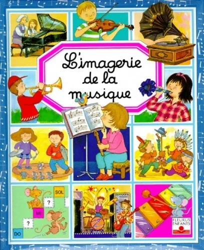 L'IMAGERIE DE LA musique - Marie-Renée Guill... - V569062 EUR 7,07 - PicClick FR